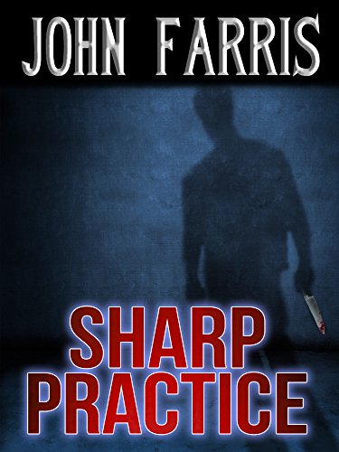 Sharp Practice eBook : Farris, John: Amazon.co.uk: Kindle Store