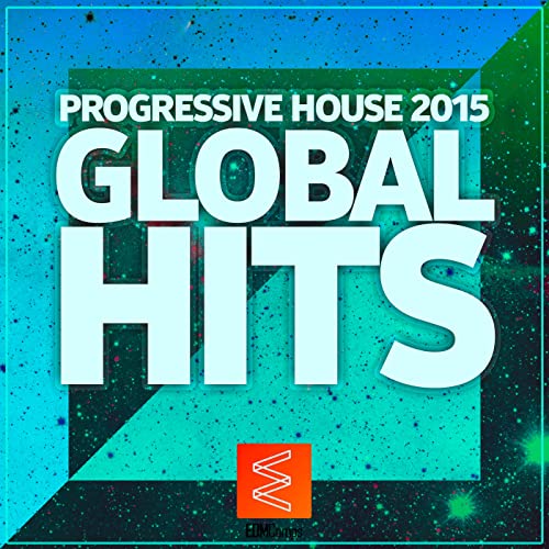 Écouter Progressive House 2015: Global Hits par VARIOUS ARTISTS sur ...