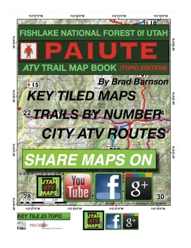 Paiute ATV Trail Map Book (topo edition): Barnson, Mr Brad D, Damron ...