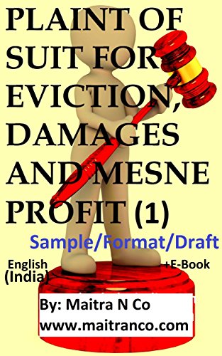 PLAINT OF SUIT FOR EVICTION, DAMAGES AND MESNE PROFIT (1): Sample ...