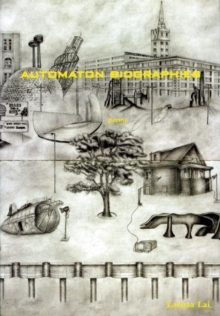 Amazon.com: Automaton Biographies: 9781551522920: Lai, Larissa: Books