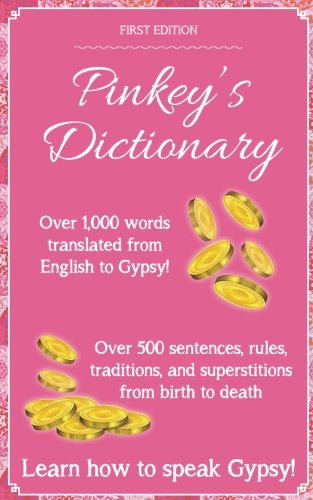 Pinkey's Gypsy Dictionary: Amazon.co.uk: Marks, Rose: 9781543211566: Books