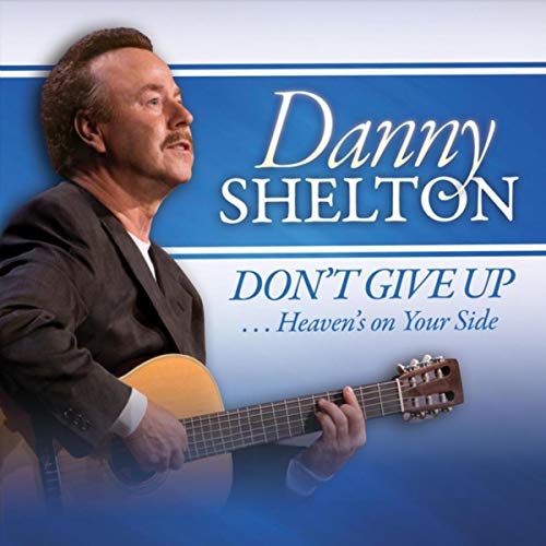 Amazon.co.jp: Don't Give Up (Heaven's on Your Side) : Danny Shelton ...