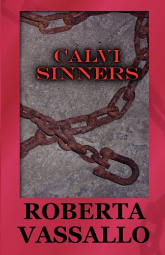 Calvi Sinners: Roberta Vassallo: 9780956462480: Amazon.com: Books