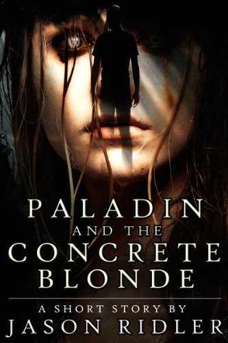 Paladin and the Concrete Blonde: A Short Story - Kindle edition by ...