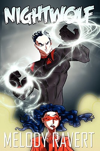 Trouble in Paradise & The Secret Behind the Powers (Nightwolf Book 2 ...