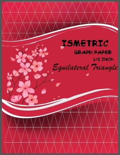 Isometric Graph Paper 1/2 inch Equilateral Triangle: Isometric graph ...