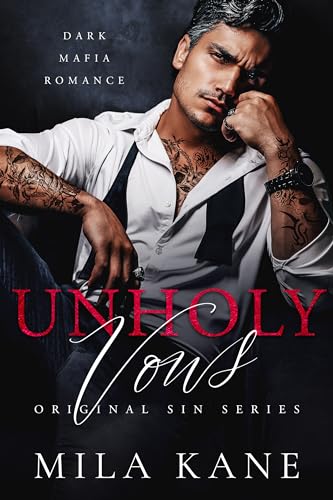 Amazon.com: Unholy Vows: A Dark Mafia Romance (Original Sin Series Book 1) eBook : Kane, Mila: Books