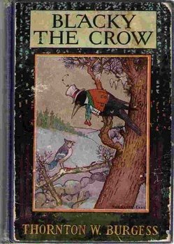 Blacky the Crow. Green Forest Series : Burgess, Thornton W.: Amazon.ca ...