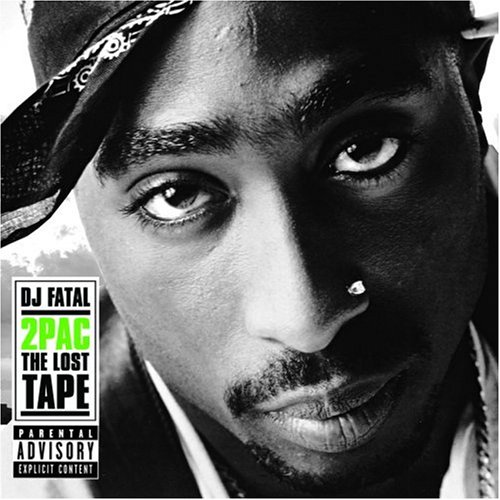 DJ Fatal - 2pac: The Lost Tape - Amazon.com Music