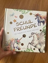 Schulfreunde - EINHORN: ein Album für meine Freunde, Geschenk für Schultüte Einschulung ...