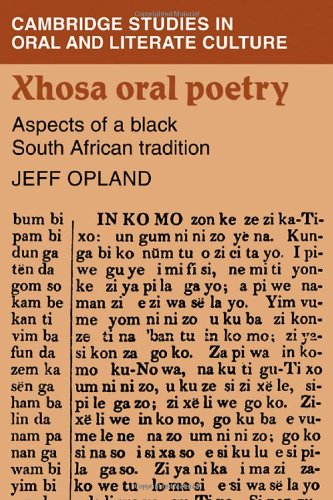 Buy Xhosa Oral Poetry: Aspects of a Black South African Tadition ...