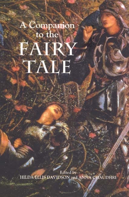 A Companion to the Fairy Tale - Kindle edition by Davidson, Hilda R ...