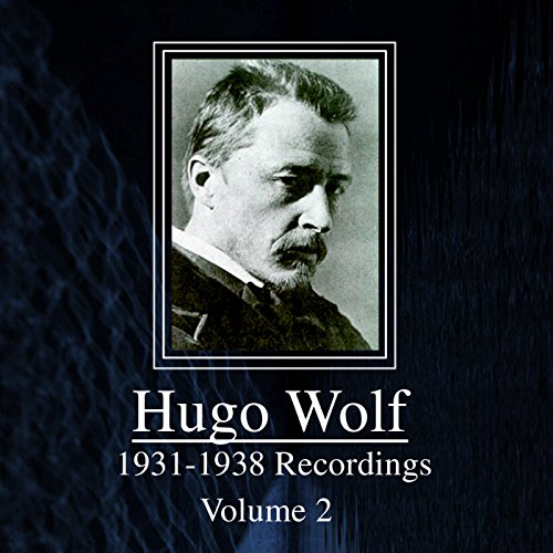 Amazon.co.jp: Hugo Wolf: 1931 - 1938 Recordings, Vol. 2 [Explicit ...
