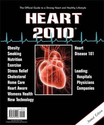 Heart 2010: The Official Guide to a Strong Heart and Healthy Lifestyle ...