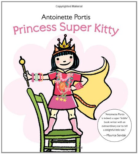 Princess Super Kitty: Portis, Antoinette, Portis, Antoinette: Amazon ...