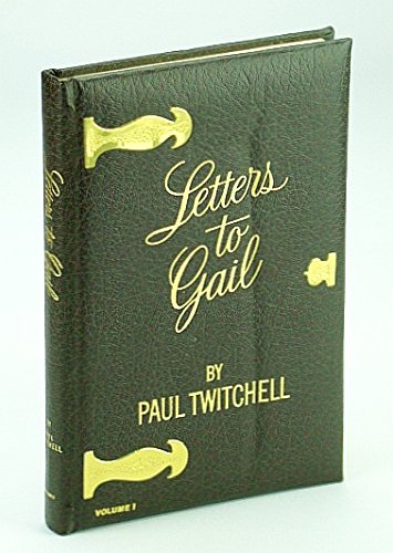 Letters to Gail, Vol. 1: Twitchell, Paul: Amazon.com: Books