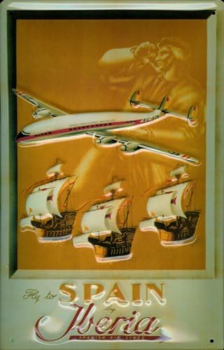 Buddel-Bini Versand Blechschild Iberia Flugzeug Kolumbus Schiffe Flotte ...