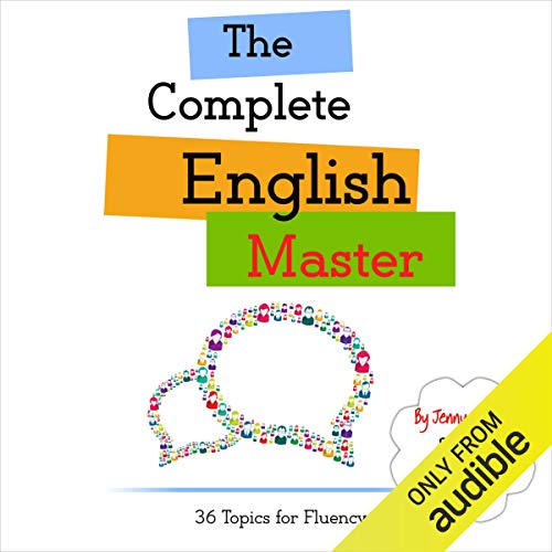 Amazon.com: The Complete English Master: 36 Topics for Fluency: Master ...