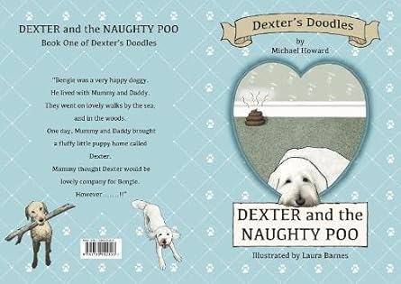 Dexter's Doodles: Dexter and the Naughty Poo: 1 (Book One of Dexter's ...