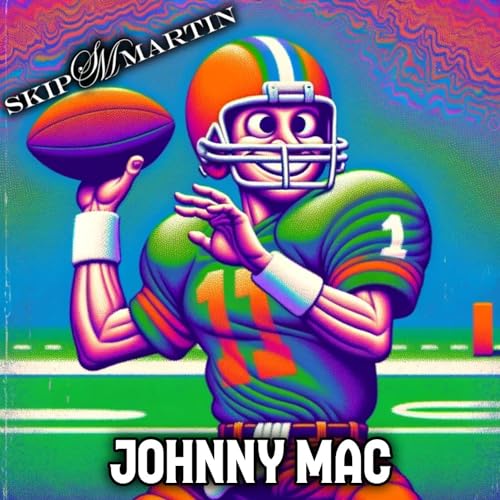 Play Johnny Mac by Skip Martin on Amazon Music