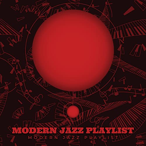 Modern Jazz Playlist de Modern Jazz Playlist en Amazon Music Unlimited