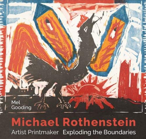 Michael Rothenstein: Artist Printmaker, Exploding the Boundaries: 1 ...