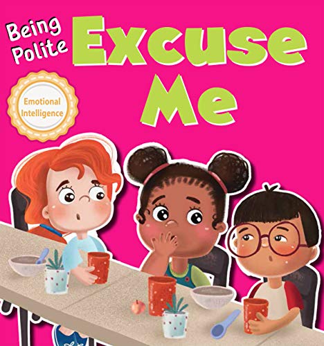 Being Polite: Excuse Me (Politeness) - Kindle edition by Israel, Reuben ...