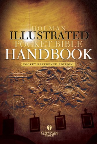 The Holman Illustrated Pocket Bible Handbook: Holman Reference ...