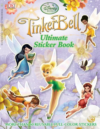 Ultimate Sticker Book: Disney Fairies: Tinker Bell (Ultimate Sticker ...