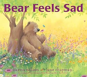 Bear Feels Sick (The Bear Books): Wilson, Karma, Chapman, Jane ...