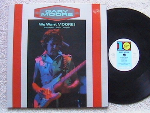 Gary Moore - 1984 UK We Want Moore CBS IMPORT 10 Records Double LP 302 ...