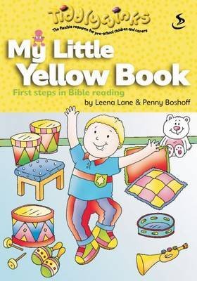 My Little Yellow Book: First Steps in Bible Reading: Leena Lane ...