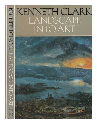 Landscape Into Art: Clark, Kenneth: 9780060107819: Amazon.com: Books