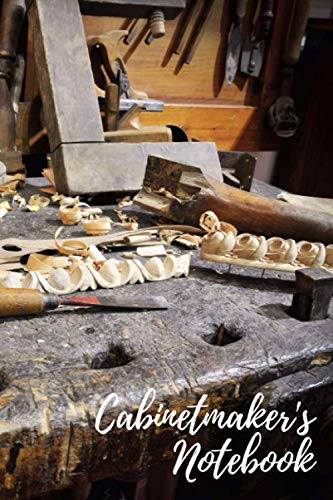 Cabinetmaker's Notebook: Woodworker's Handbook and Sketch Journal To ...