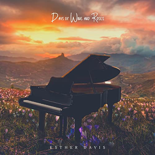 Amazon.co.jp: Days of Wine and Roses : Esther Davis: Digital Music