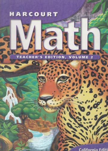 Harcourt Math Grade 6 Teacher's Ed. Vol. 2 California Ed.: unknown ...