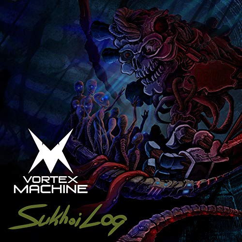 Sukhoi Log : Vortex Machine: Amazon.fr: Digital Music