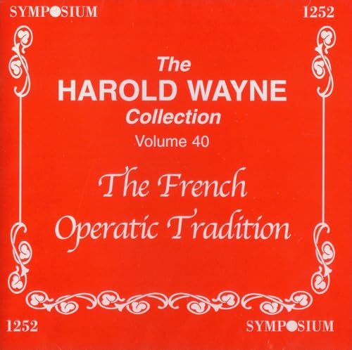 Amazon.co.jp: The Harold Wayne Collection, Vol. 40: The French Operatic ...