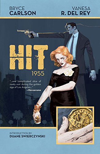 Amazon.com: Hit: 1955 eBook : Carlson, Bryce, Del Rey, Vanesa R, Del ...