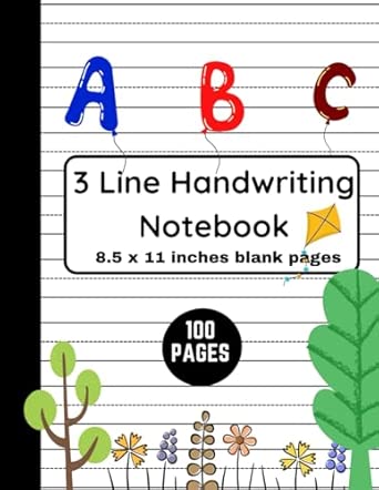 3 Line Notebook for Kids: 3 Line Handwriting Notebook with Dotted ...