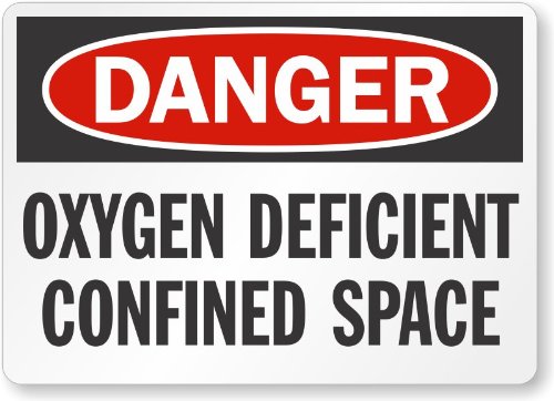 Danger: Oxygen Deficient Confined Space, Laminated Vinyl Labels, 14" x ...