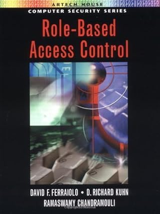 Role-Based Access Control: David F. Ferraiolo: 9781580533706: Amazon ...