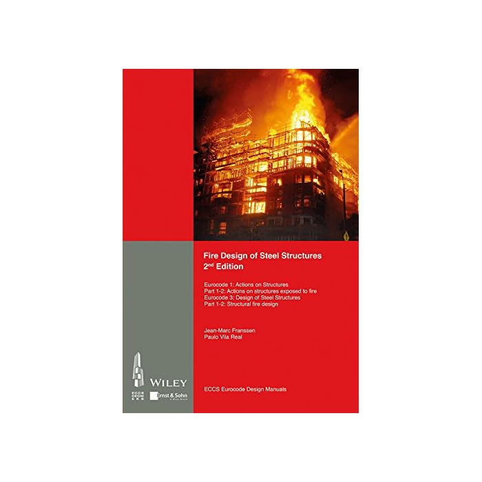 Buy Fire Design of Steel Structures: EC1: Actions on structures; Part 1 ...