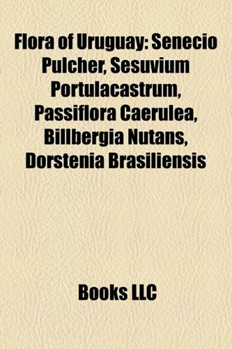 Flora of Uruguay: Senecio Pulcher, Sesuv : Llc, Books: Amazon.es: Libros