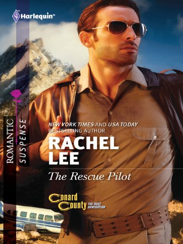 The Rescue Pilot (Conard County: The Next Generation Book 10) - Kindle ...