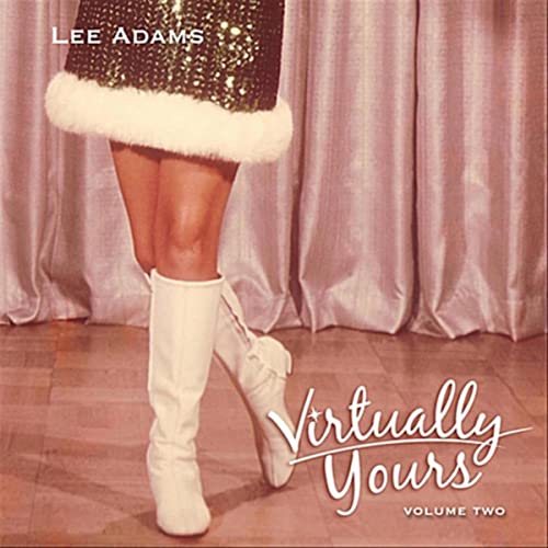 Play Virtually Yours, Vol. 2 by Lee Adams on Amazon Music