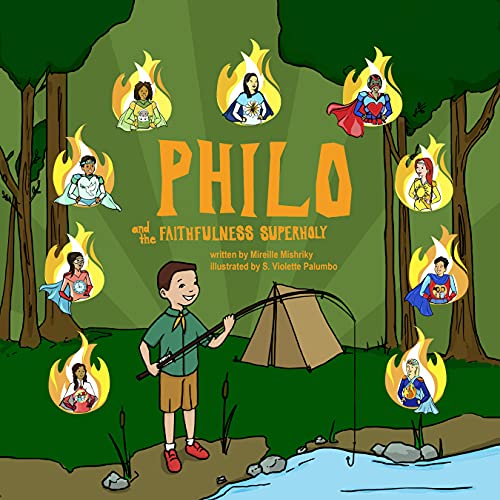 Philo and the Faithfulness SuperHoly (Philo and the SuperHolies Book 4 ...