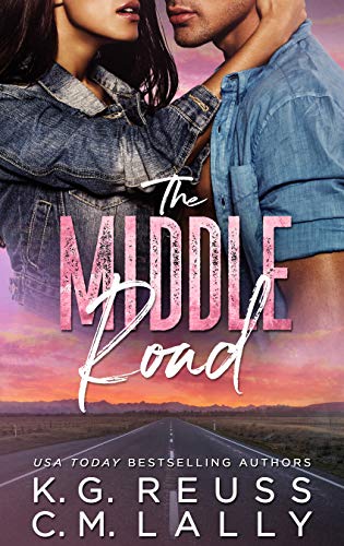 The Middle Road - Kindle edition by Reuss, K.G., Lally, C.M ...