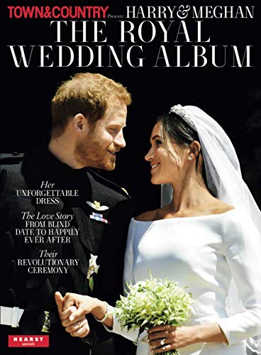 Harry & Meghan The Royal Wedding Album: The Love Story: Town and ...